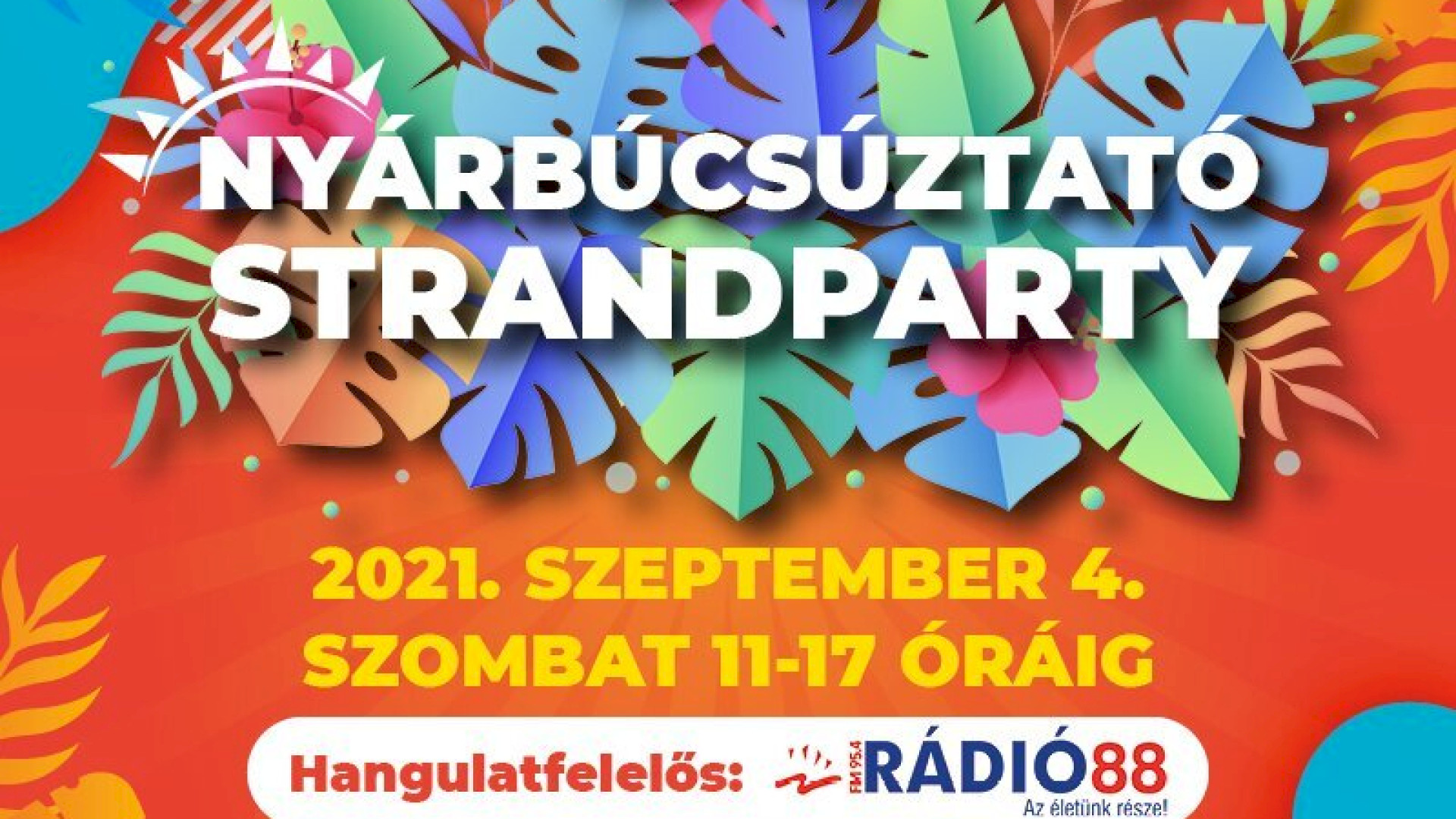 Nyárbúcsúztató Strandparti - Programok - Turisztika - Mórahalom